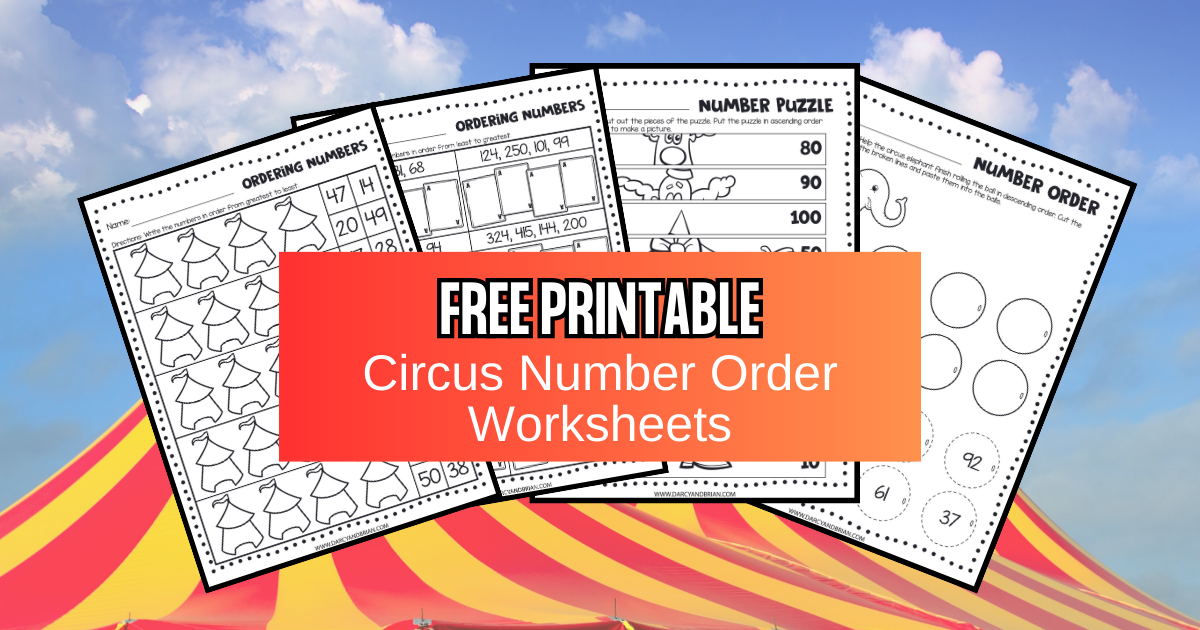 Circus Number Ordering Worksheets - Darcy and Brian - Shop