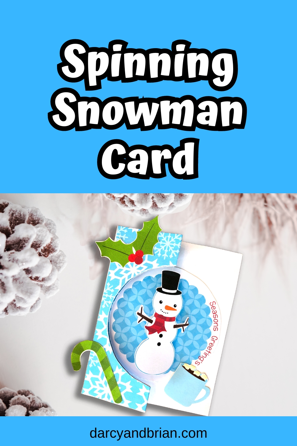 Spinning Snowman Card - Darcy and Brian - Shop