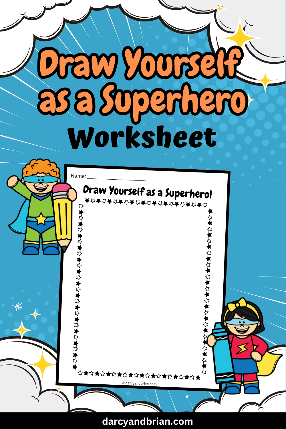 Draw Yourself as a Superhero Worksheet - Darcy and Brian - Shop